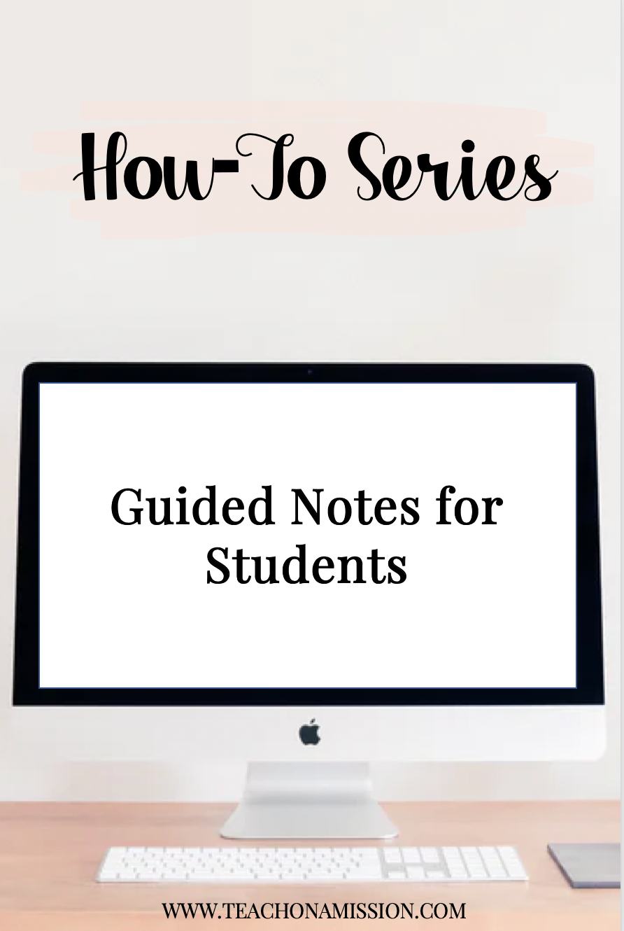How To Make Guided Notes For Students So They Aren t Boring