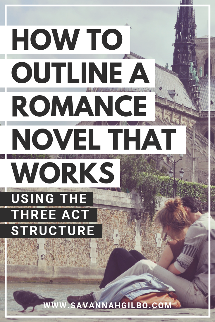 How To Outline A Romance Novel