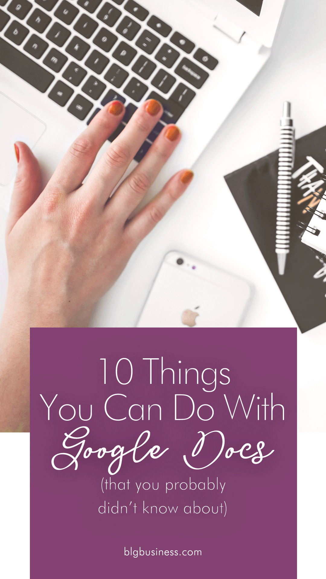 10 Things You Can Do With Google Docs that You Didn t Know About 