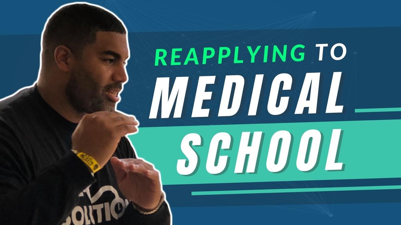 Should You Mention About Reapplying To Medical School