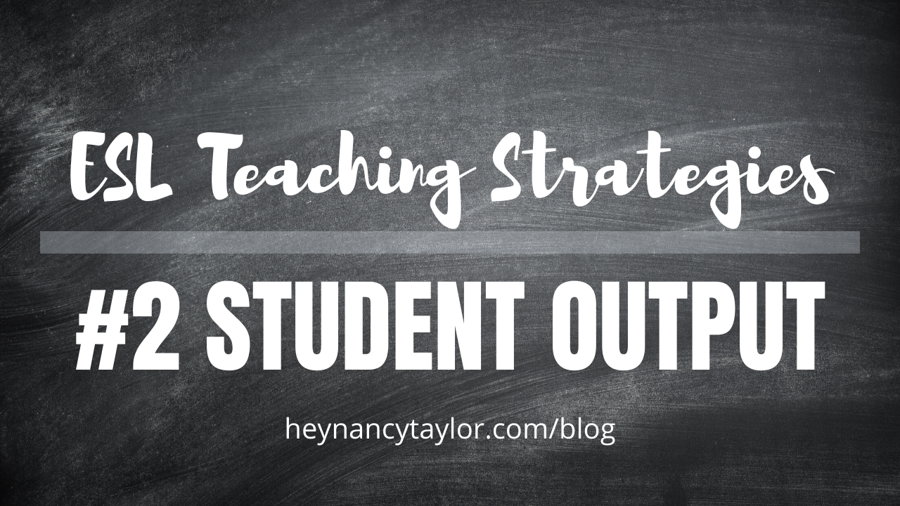 Student Output-Teaching Strategies to use in the VIPKID classroom