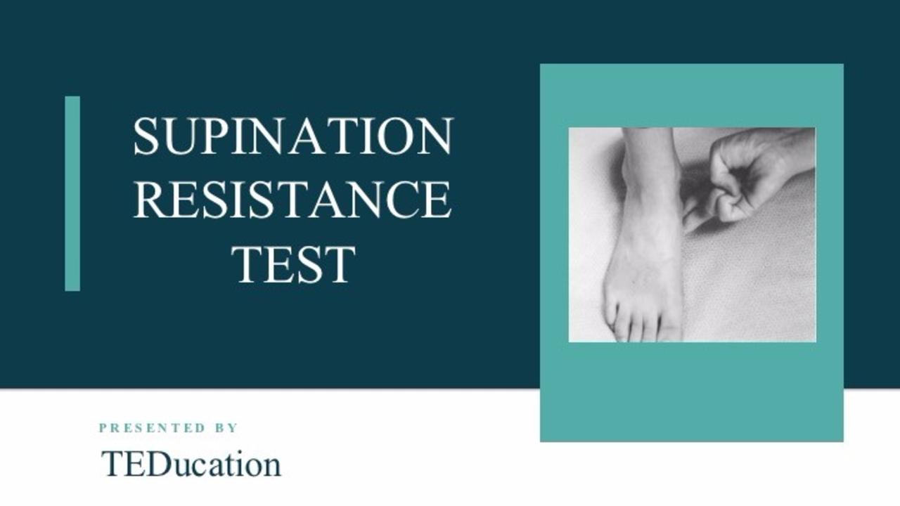 Supination Resistance Test