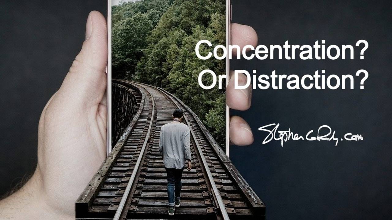 Distraction or Concentration