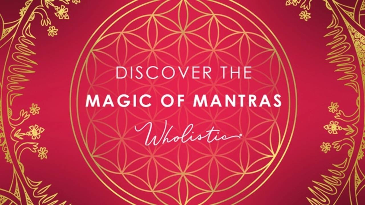 Discover the Magic of Mantras