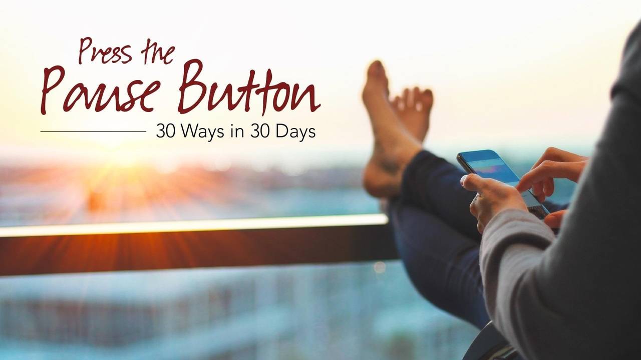 Press The Pause Button