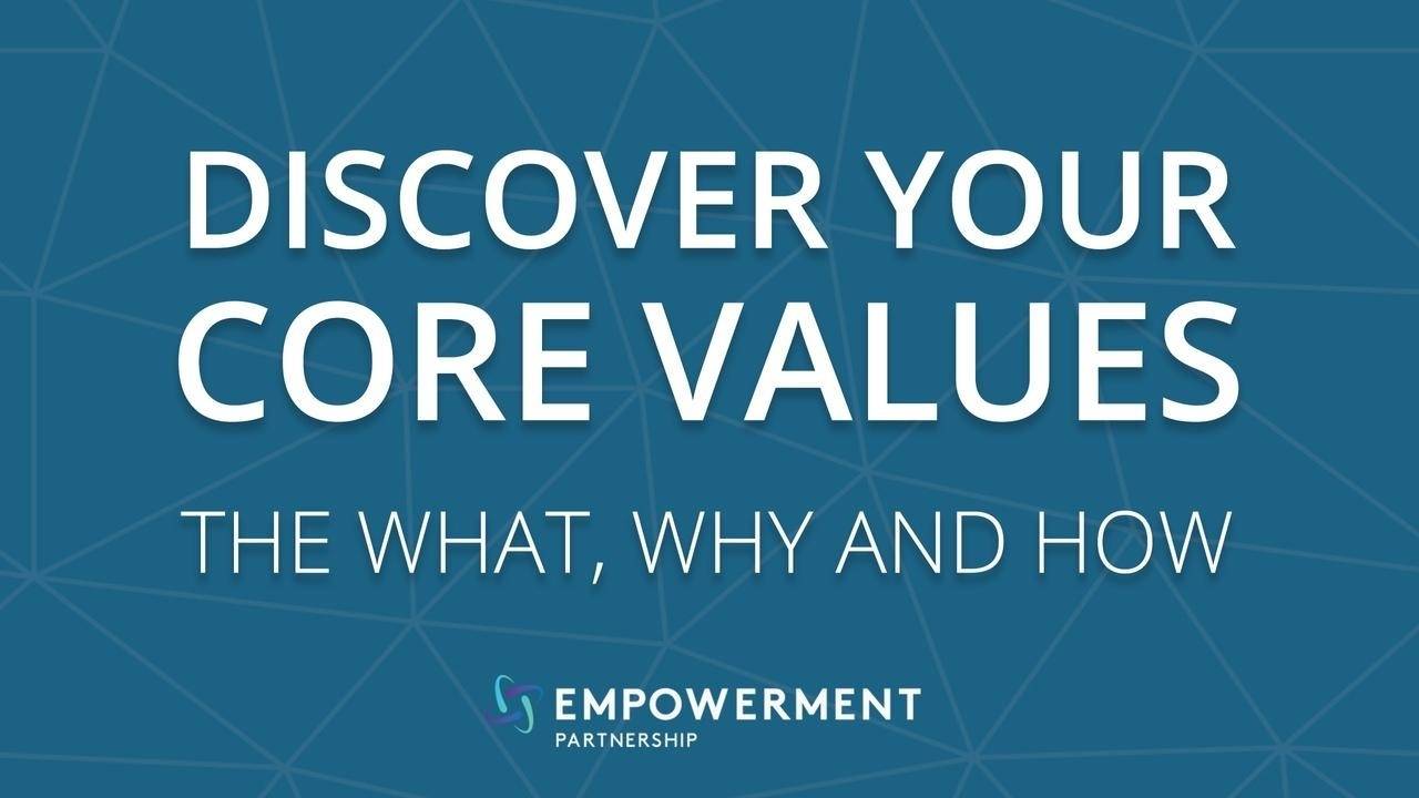 Discover your core values