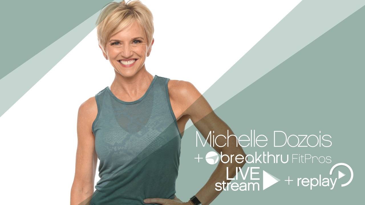 Michelle Dozois | Empowering YOU to Live Your Life FIT! | Virtual ...