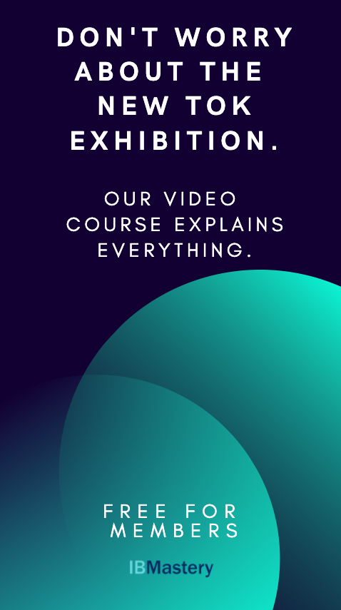 The Theory of Knowledge Exhibition Prompts