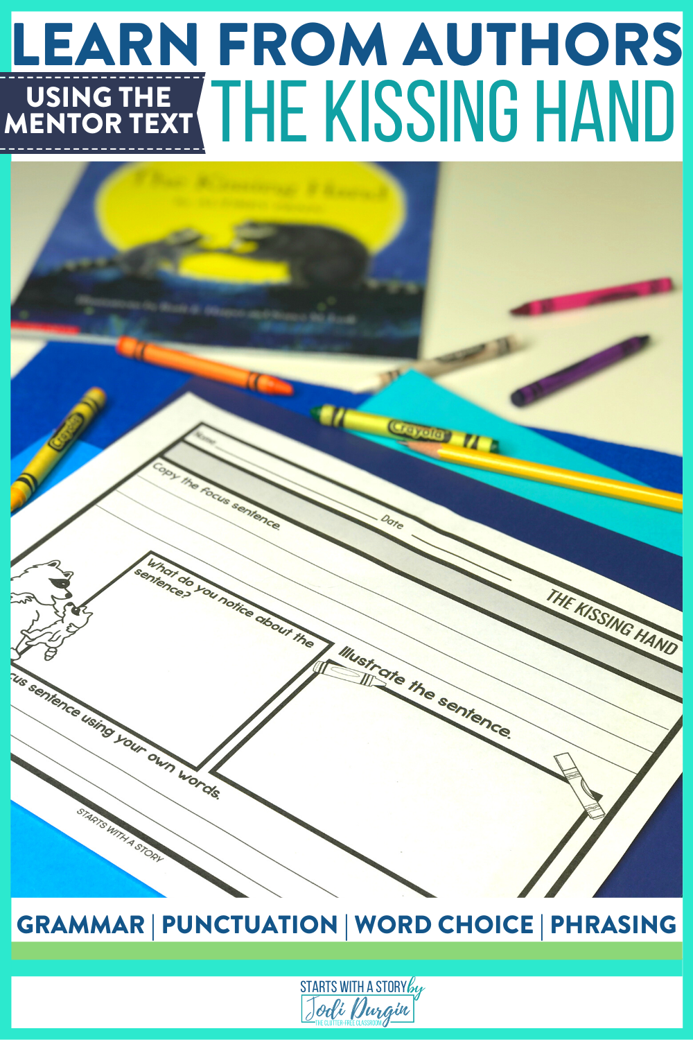 The Kissing Hand Book Activities