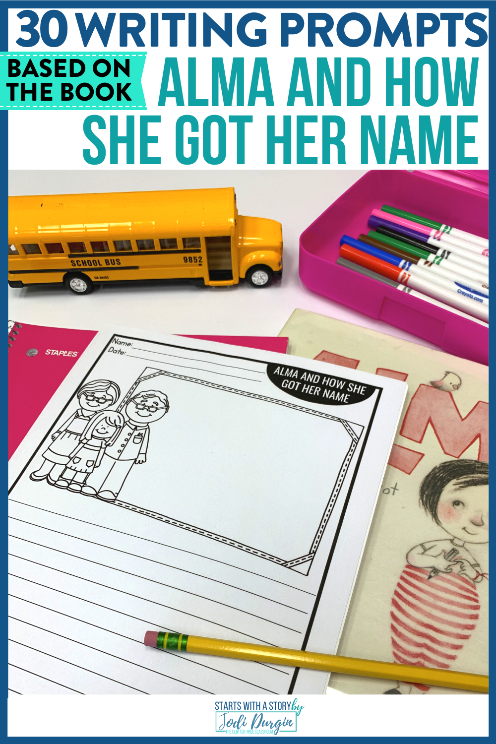 Alma and How She Got Her Name Activities