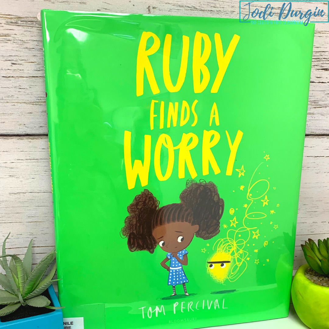 Ruby Finds a Worry Book Activities