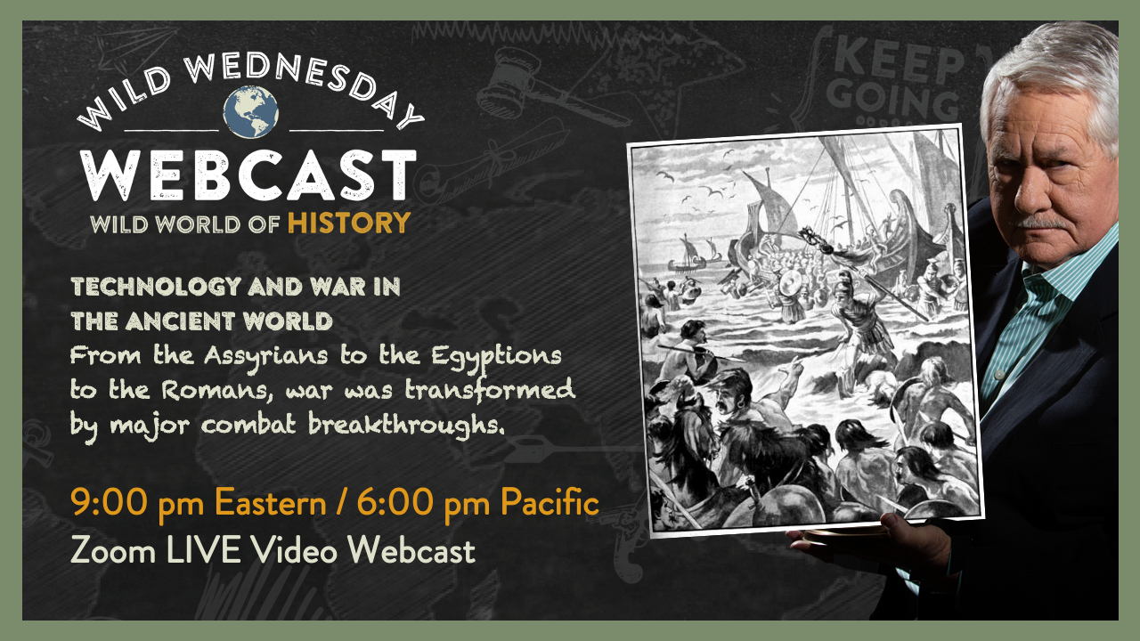 Wild Wednesday Webcasts | Wild World of History